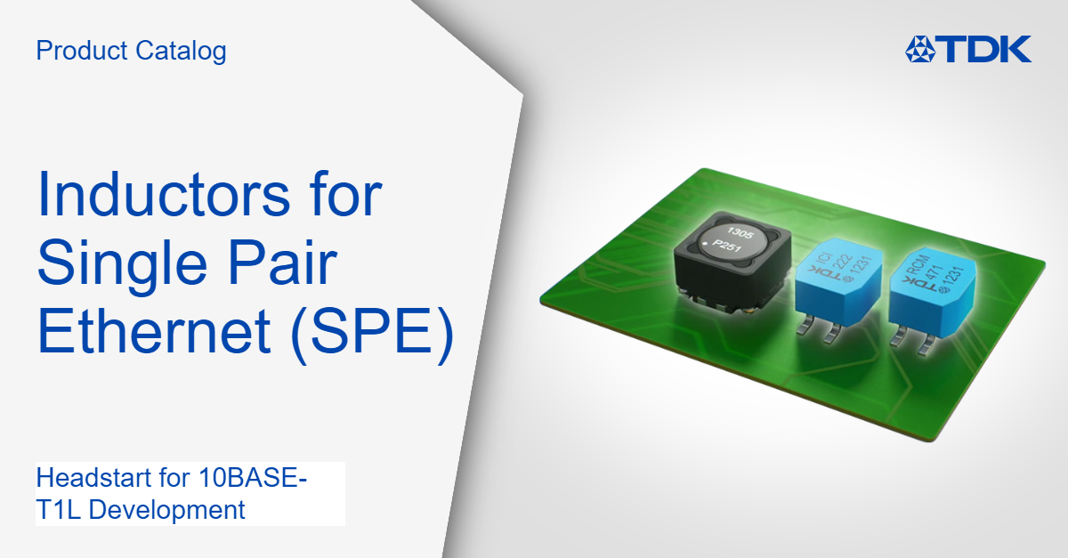 Inductors for Single Pair Ethernet (SPE) | TDK Electronics - TDK Europe