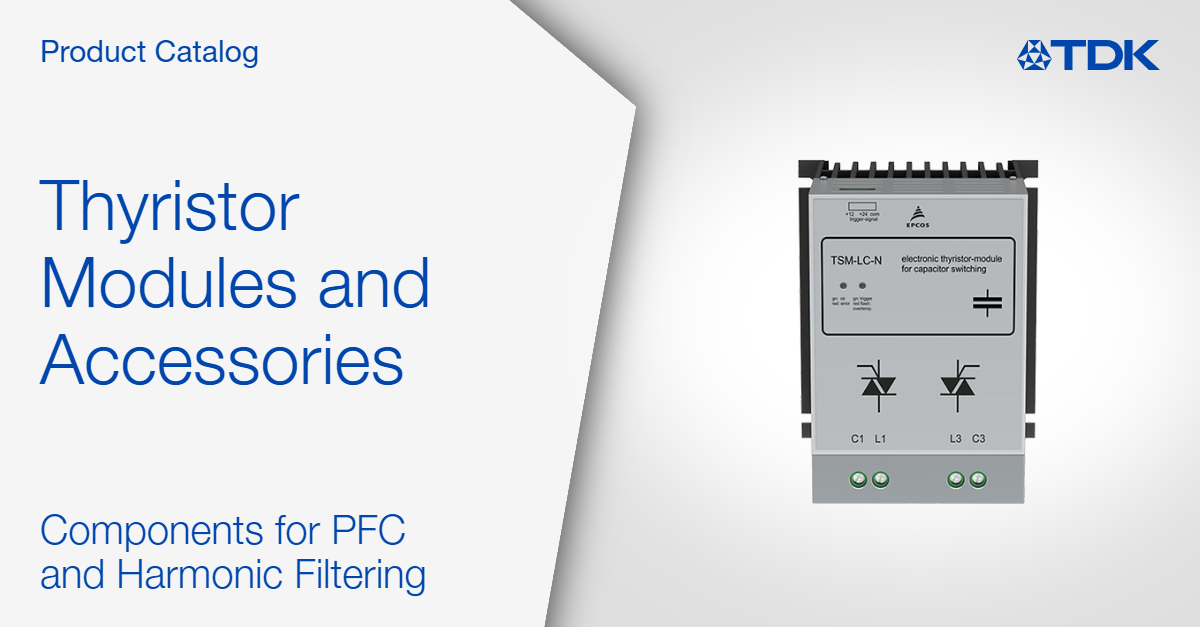 Product catalog: Key components / thyristor modules | TDK Electronics ...