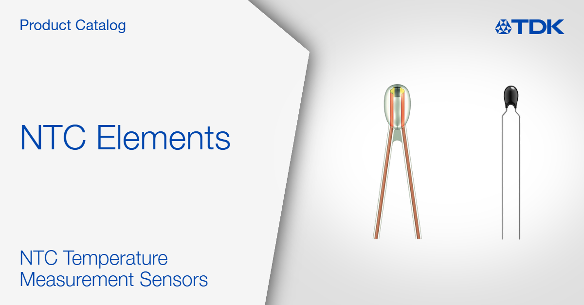 Product catalog: NTC elements | TDK Electronics - TDK Europe