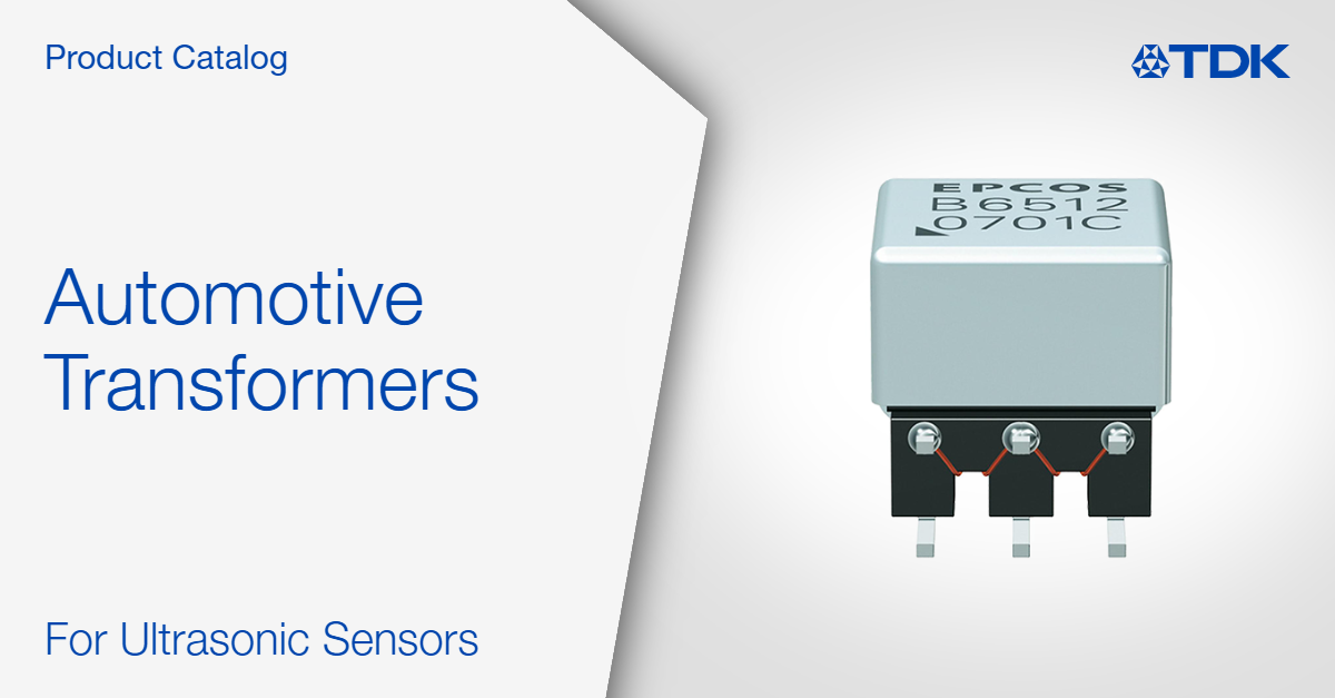 Transformers for ultrasonic sensors | TDK Electronics - TDK Europe