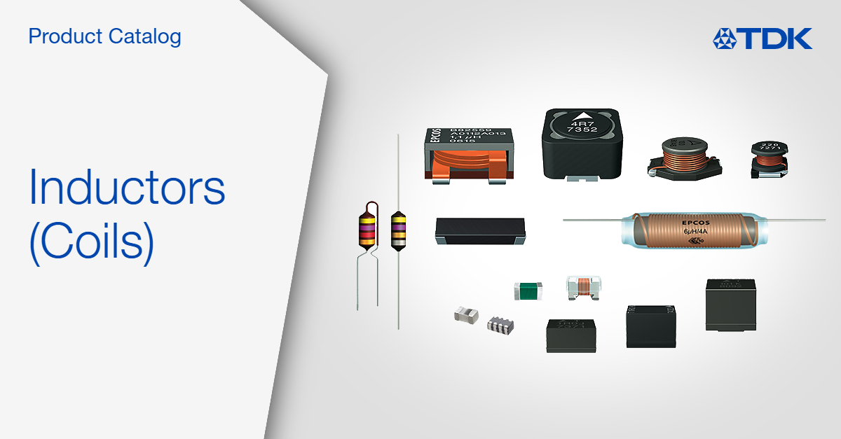 Inductors, Coils, Chokes | TDK Electronics - TDK Europe