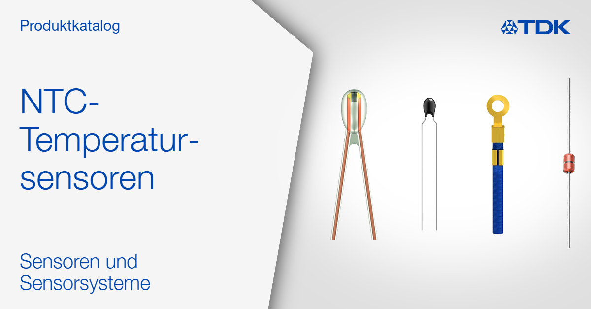 NTC-Temperatursensoren (TDK & EPCOS) | TDK Electronics - TDK Europe