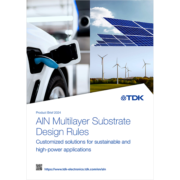 Smart Multilayer AlN Substrate and Packaging | TDK Electronics - TDK Europe