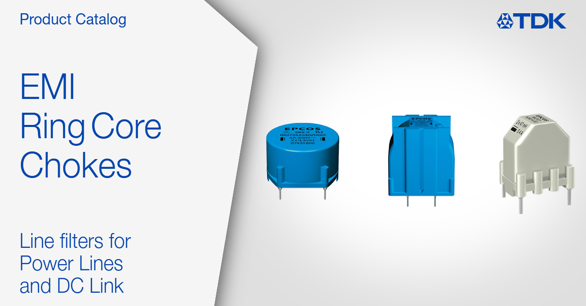 EMI Ring Core Chokes | TDK Electronics - TDK Europe