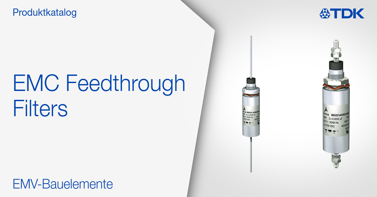 Produktkatalog: EMV-Durchführungsfilter | TDK Electronics - TDK Europe