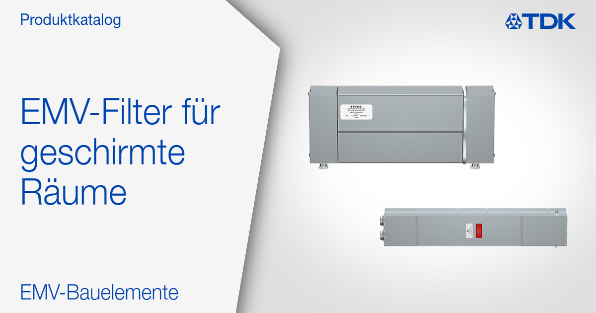 EMV-Filter für geschirmte Räume | TDK Electronics - TDK Europe