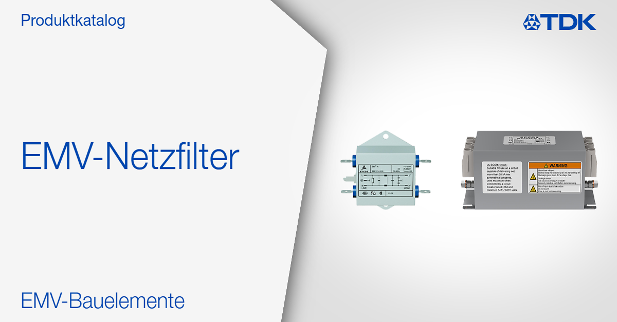 Produktkatalog: EMV-Netzfilter | TDK Electronics - TDK Europe